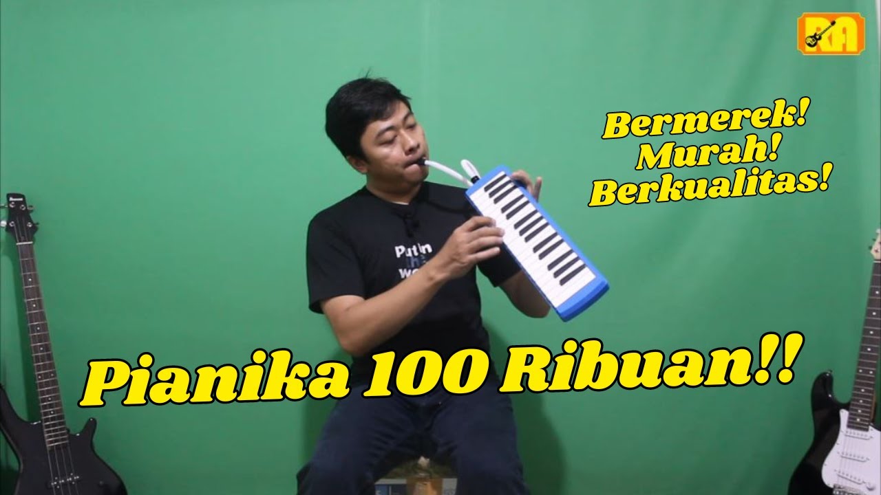 Bermerek! Murah! Berkualitas! Pianika 100 Ribuan! - YouTube