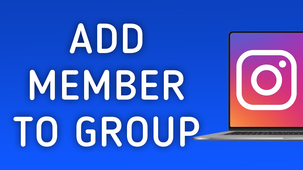 How To Add A Member To Group On Instagram On PC (New Update) - YouTube