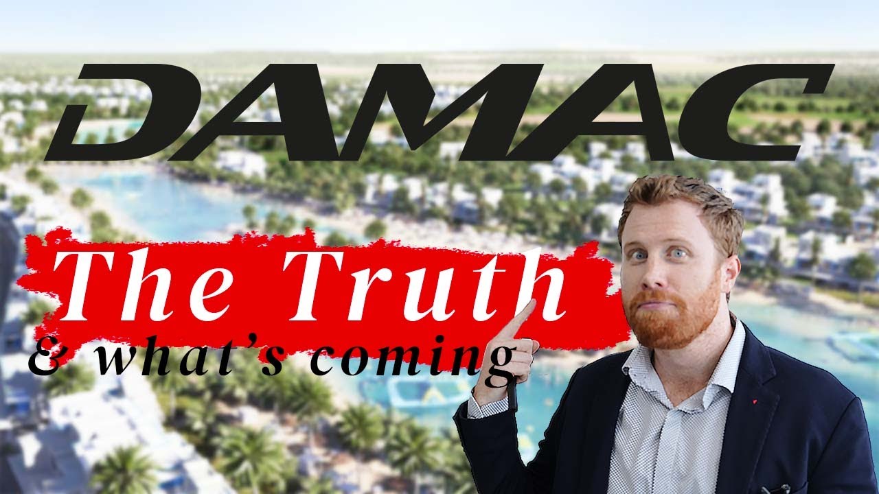 DAMAC The Truth & what's coming | Silvio Dubai Real Estate - YouTube
