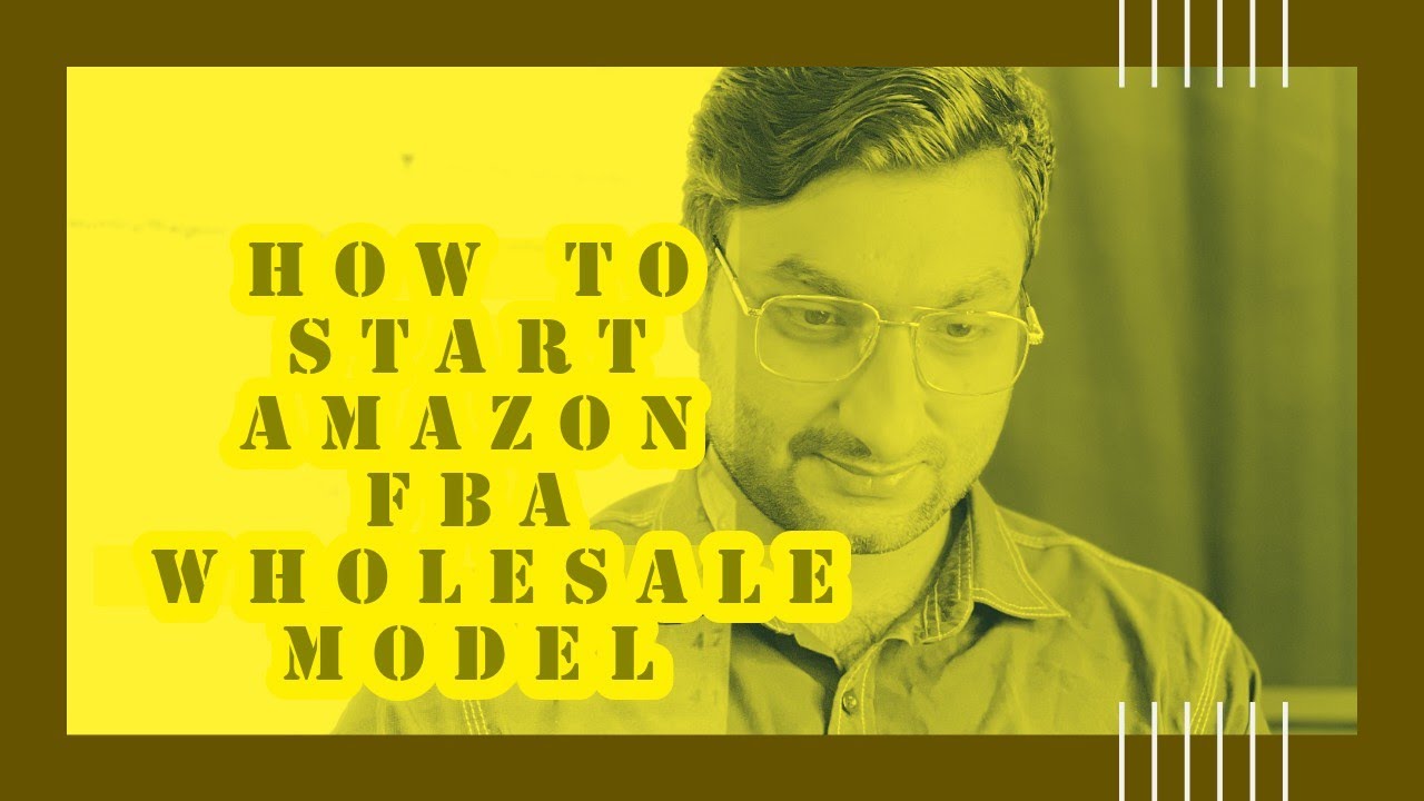 How to start an Amazon FBA Wholesale | Amazon wholesale step by step ...