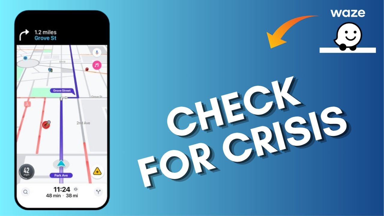 How to Check for Crisis in Waze 2025? - YouTube