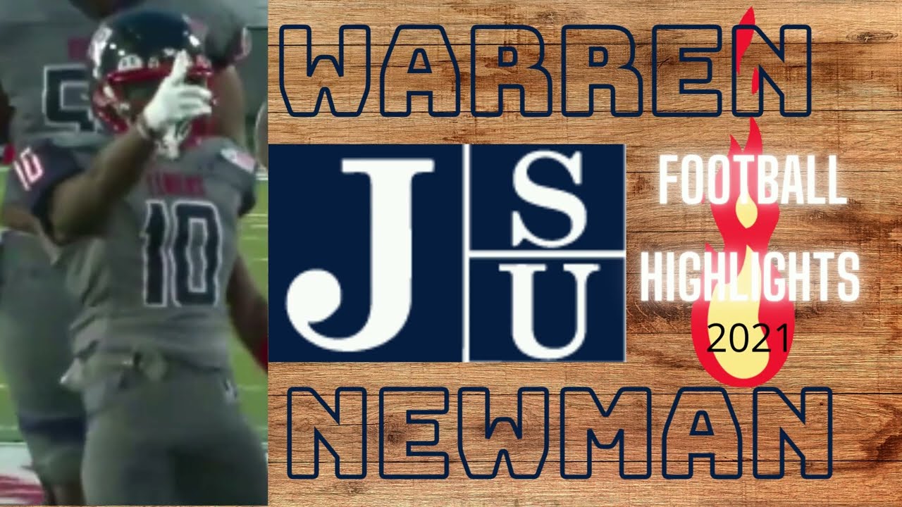 Jackson State Warren Newman 2021 Season Football Highlights! - YouTube