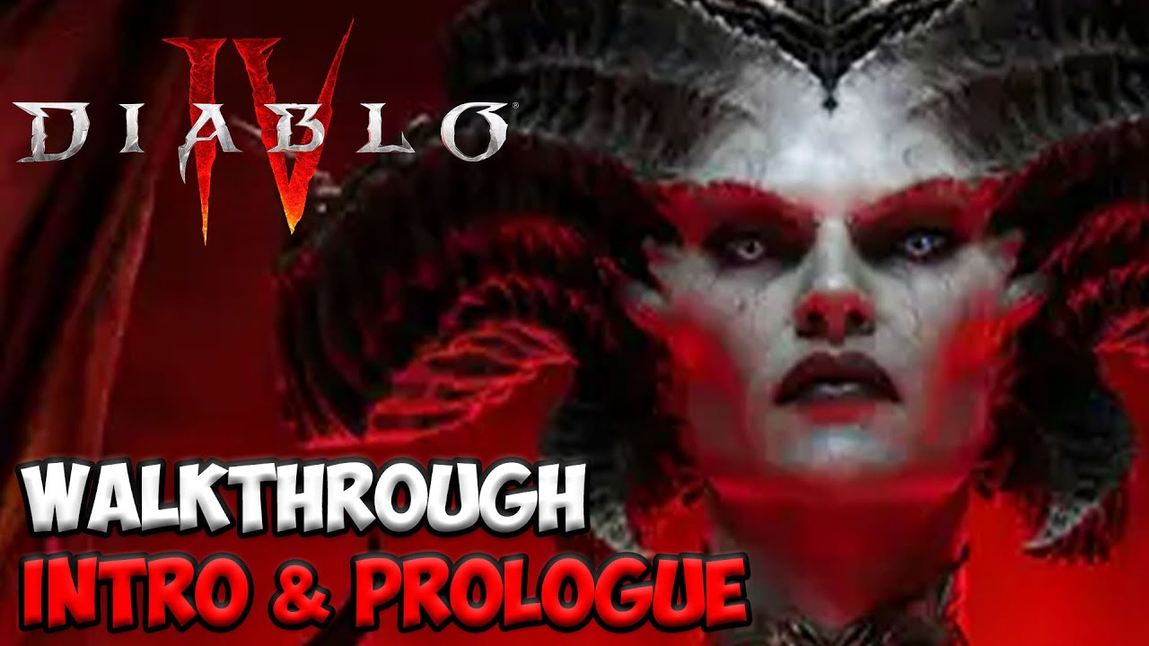 DIABLO 4 Gameplay Walkthrough FULL GAME | Intro & Prologue - YouTube