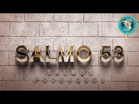 Salmo 53 de la Biblia Católica. Oración poder obtener una protección en ...