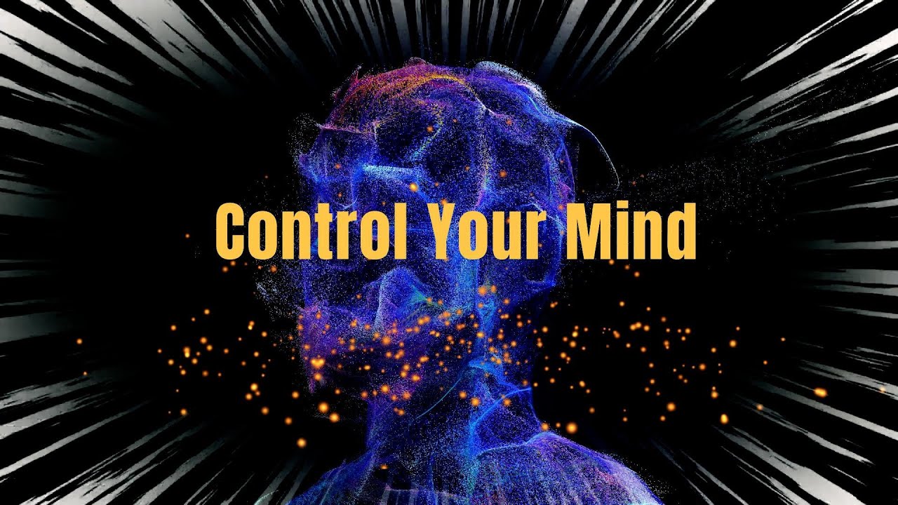 7 Steps To Control Your Mind #motivation #absolutemotivation I # ...