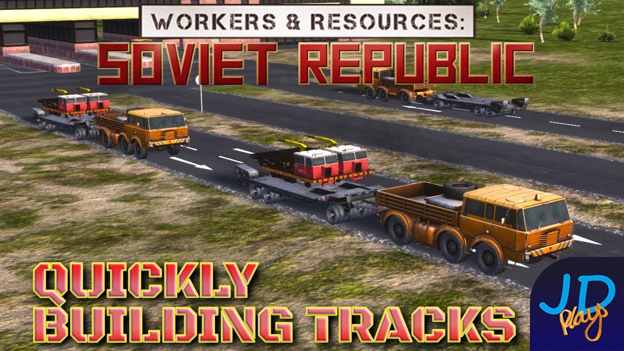 Quickly Building Tracks ⚒️ Workers & Resources ⛏️ Ep60 ☭ Lets Play ...