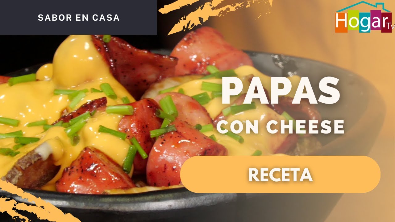 Papas bacon cheese - HogarTv producido por Juan Gonzalo Angel Restrepo ...