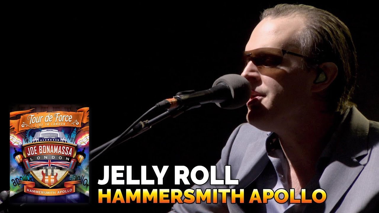 Joe Bonamassa Official - "Jelly Roll" - Tour de Force: Hammersmith ...