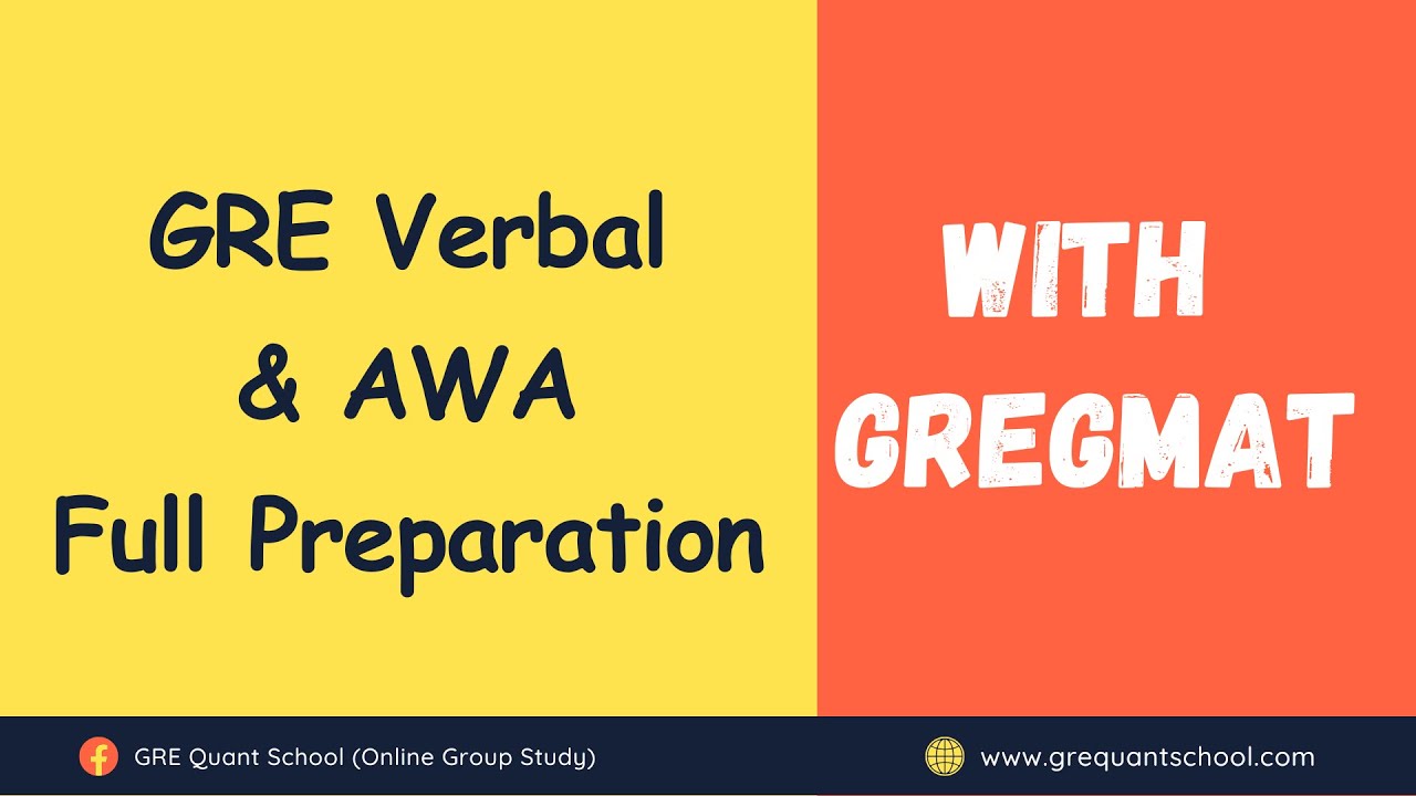 Verbal & AWA এর সম্পূর্ণ Preparation কিভাবে নিবেন GregMat থেকে || আর Quant "GRE Quant School ...
