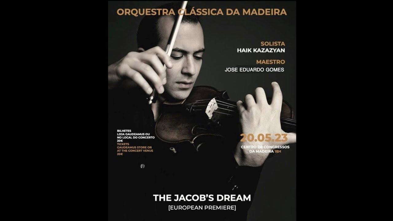 Baruch Berliner's 'Jacob's Dream' | Haik Kazazyan | Madeira 2023 - YouTube
