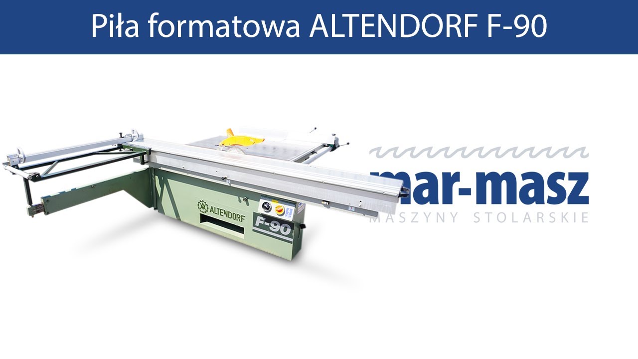 Piła formatowa ALTENDORF F-90 - Mar-Masz | Woodworking Machines - YouTube