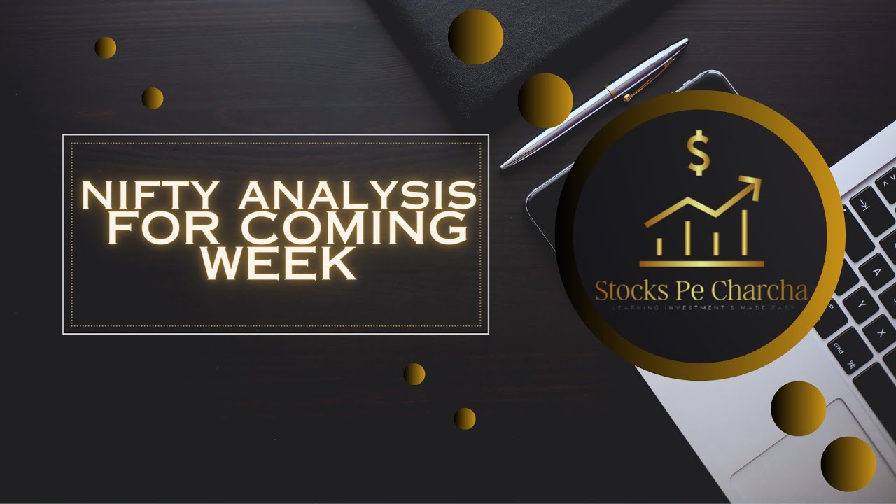 Nifty Analysis for next week. Performance of Stocks discussed last week ...