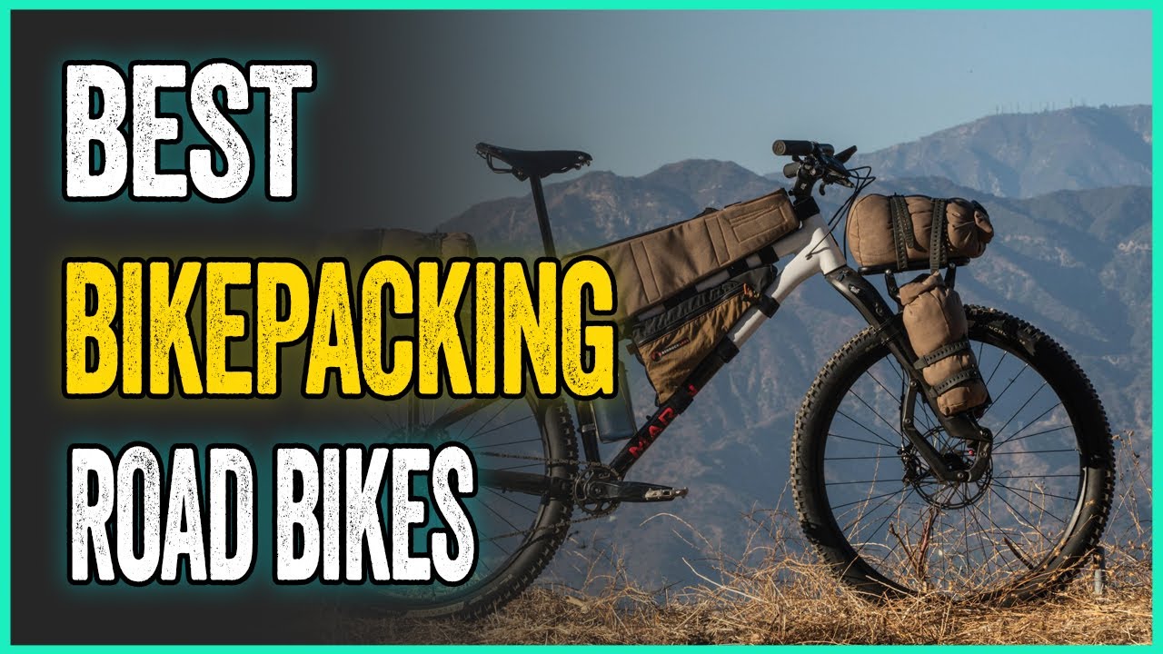 Best Bikepacking Road Bikes - YouTube