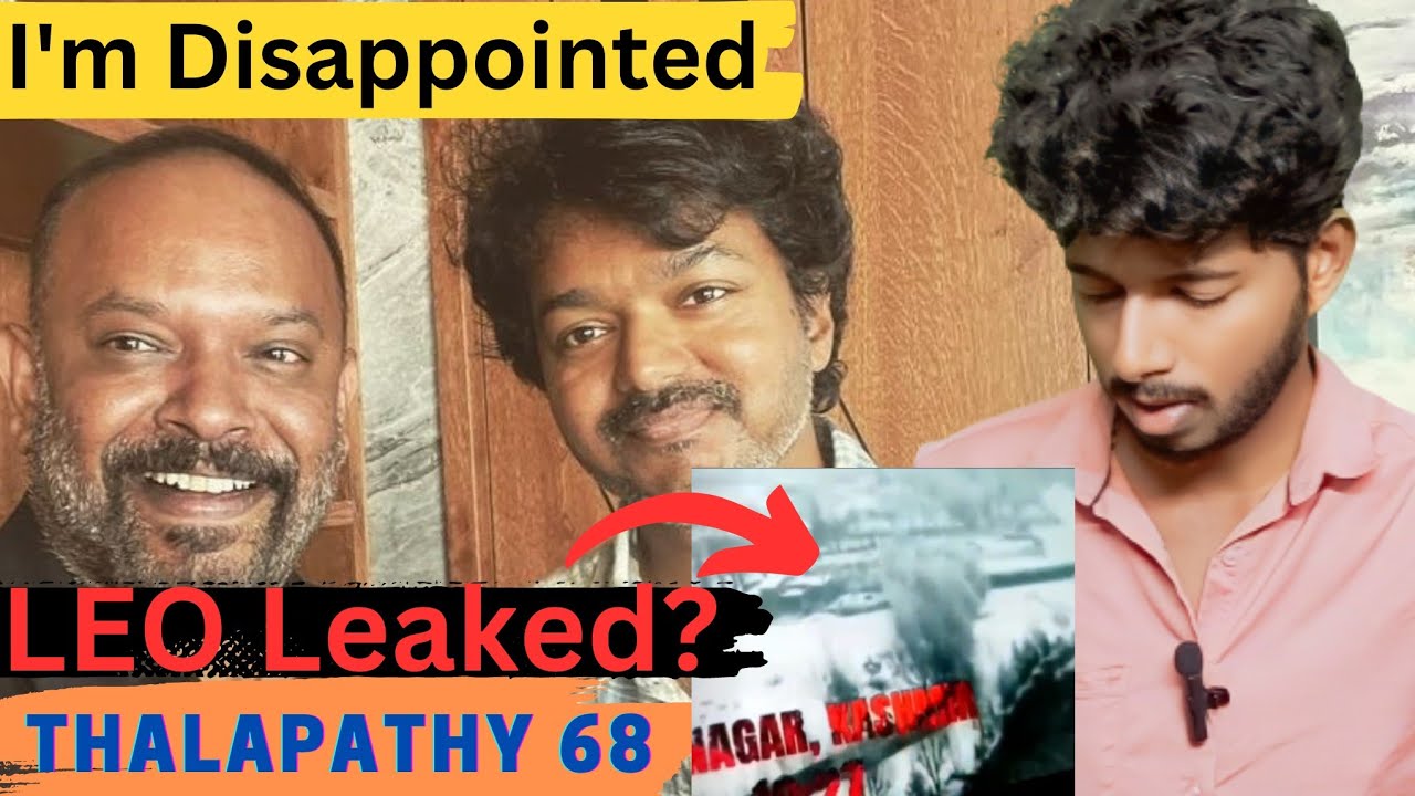 BREAKING: LEO intro scene Leaked? I'm Highly disappointed about ...