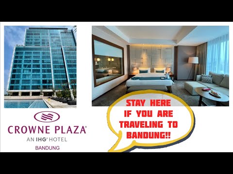 Where to Stay in Bandung? Crowne Plaza Review (Near Braga Street + Tea Plantations!)