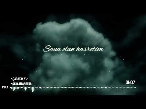 Çağatay Y. - Sana Hasretim