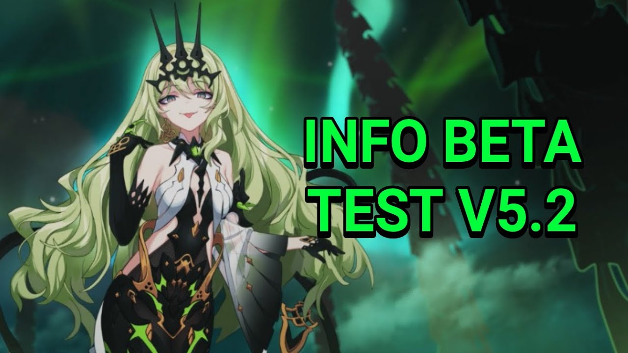 [HI3 BETA TEST] REVIEW BETA VERSION 5.2 - YouTube
