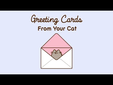 Pusheen: Greeting Cards From Your Cat - YouTube