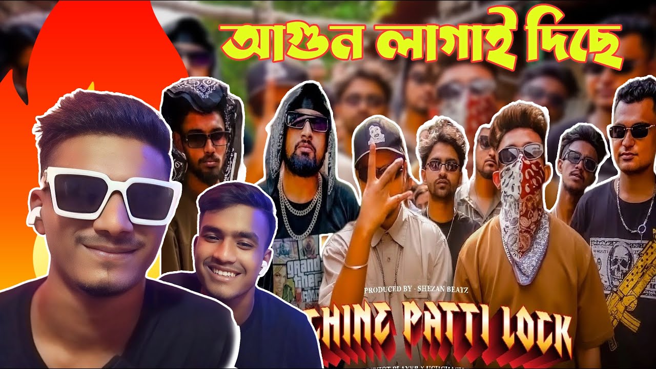 MACHINE PATTI LOCK Reaction | SHEZAN | RAP CITY BD | BANGLA RAP SONG ...