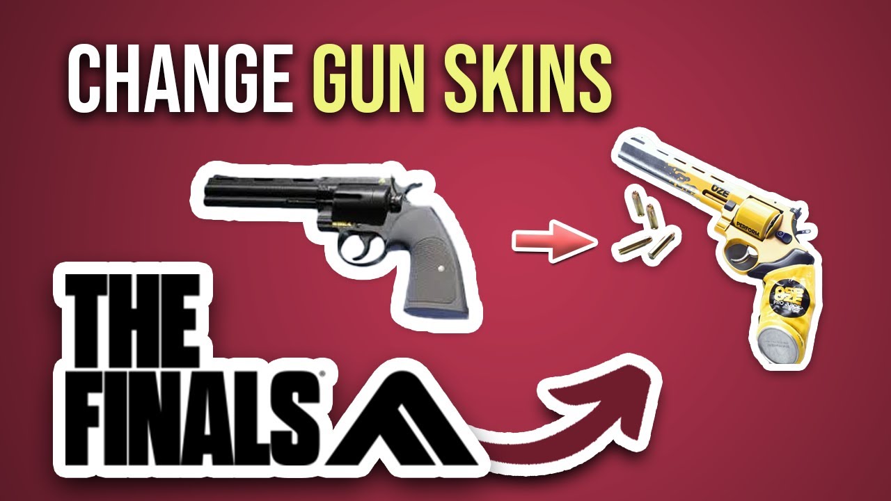 How To Change Gun Skins in The Finals [Full Guide] - YouTube