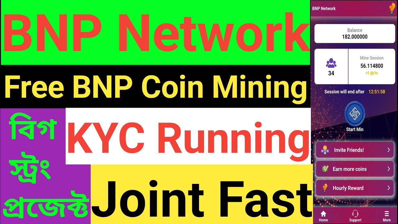 BNP Network | How to KYC BNP Network | Free BNP Coin Mining | বিগ ...
