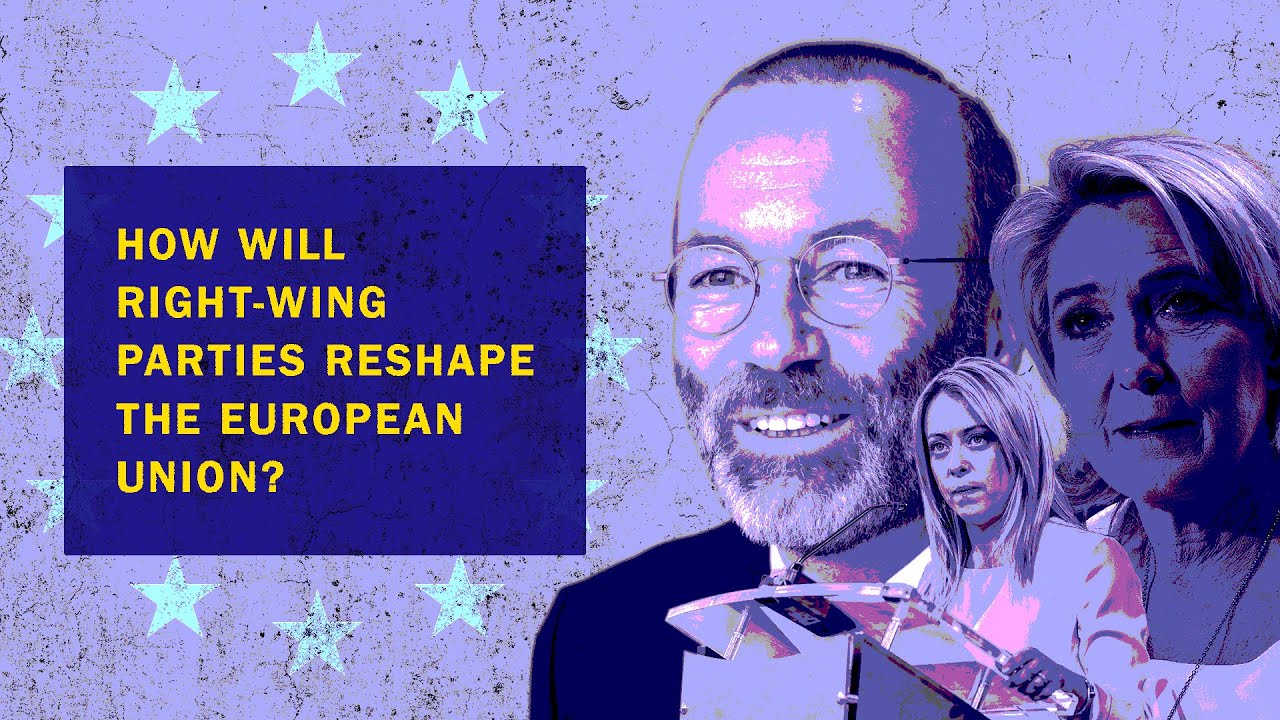 How will Right-wing parties reshape the European Union? - YouTube