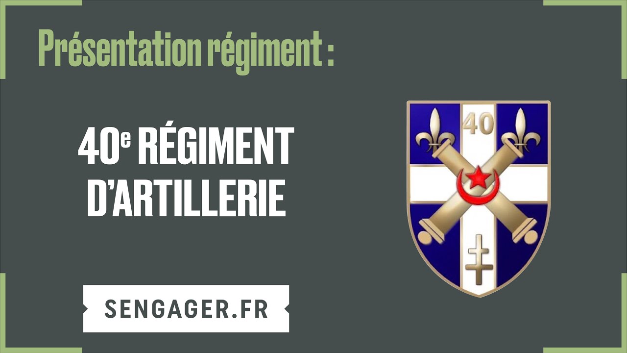 Présentation du 40ème régiment d’artillerie - YouTube