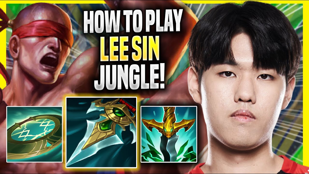 LEARN HOW TO PLAY LEE SIN JUNGLE LIKE A PRO! - T1 Oner Plays Lee Sin ...
