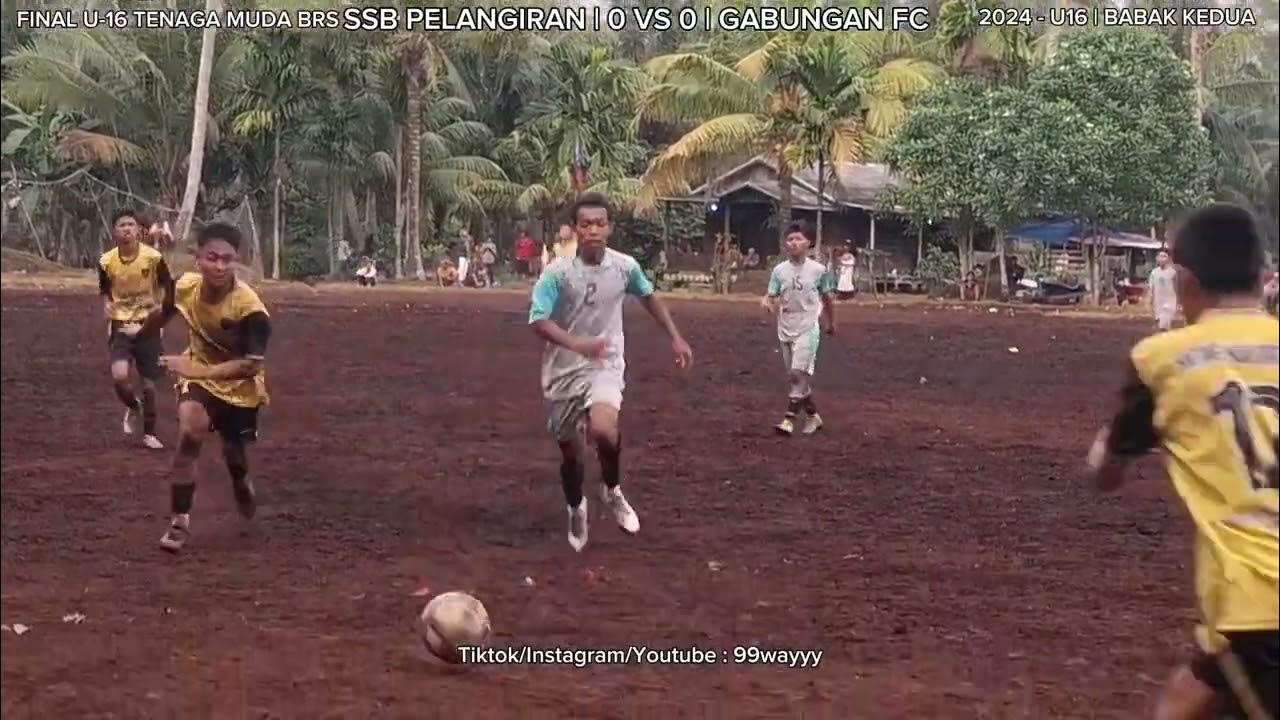 FINAL U16 TENAGA MUDA | GABUNGAN FC (MANDAH) VS SSB PELANGIRAN | BANYAK BEPANGKAH MAEN 😂😂😂 - YouTube