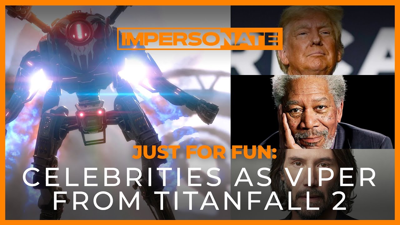 Celebrities Reading As Viper from Titanfall 2 - YouTube