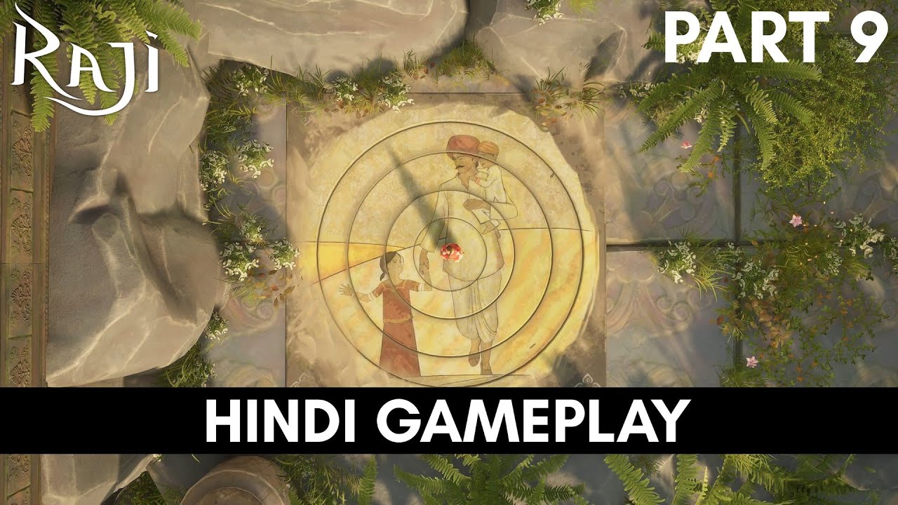 Raji: An Ancient Epic Gameplay Walkthrough Hindi PC [Part - 9] - YouTube