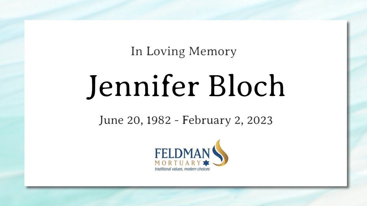 Funeral Service of Jennifer Bloch - YouTube