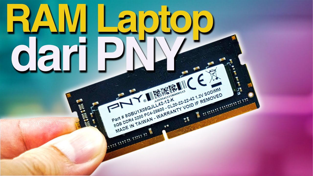 UPGRADE RAM LAPTOP Dengan PNY XLR8 Gaming SODIMM 8GB DDR4 3200 - YouTube