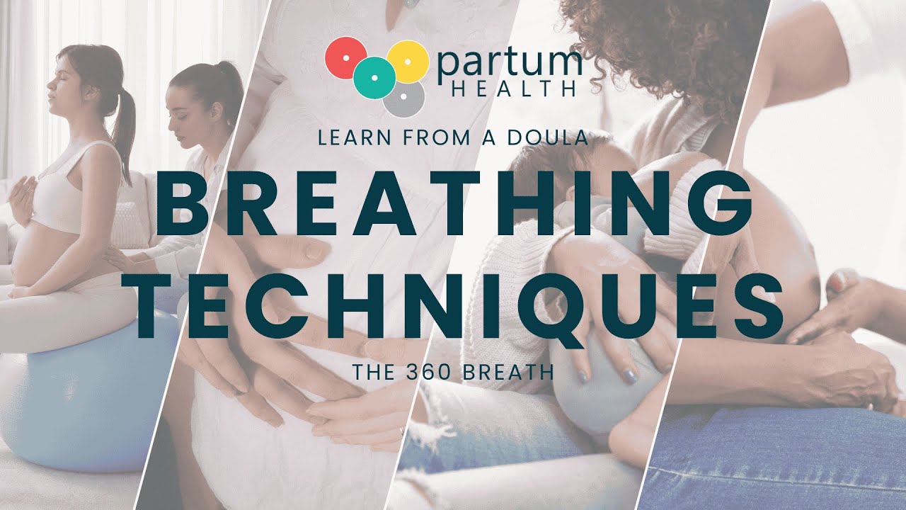 360 Breathing Technique with a Partum Health Birth Doula - YouTube