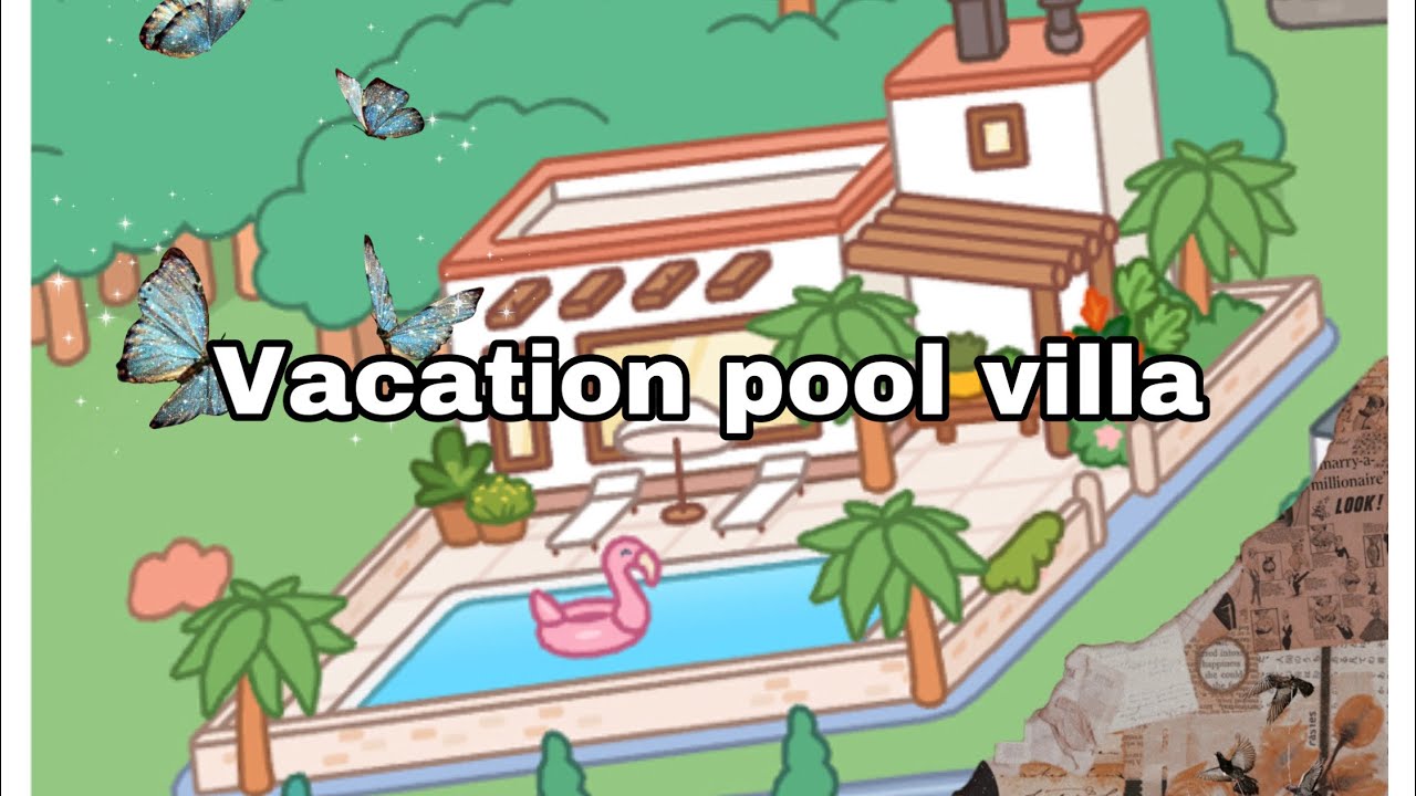 Vacation pool villa house decorating! Toca Life - YouTube