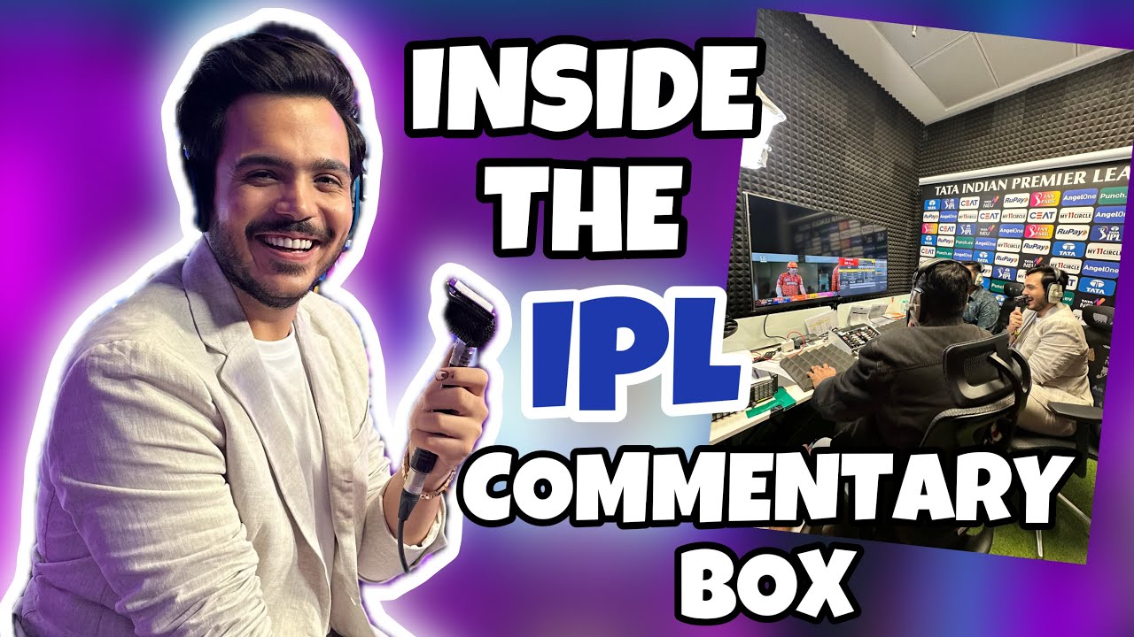 IPL 2024 SEASON MAI KI COMMENTARY | BEHIND THE SCENES | RAJ ANADKAT ...