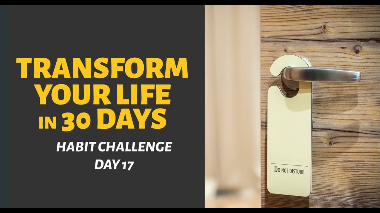 【Day 17】30 Days Habit Challenge To Transform Your Life | Animated - YouTube