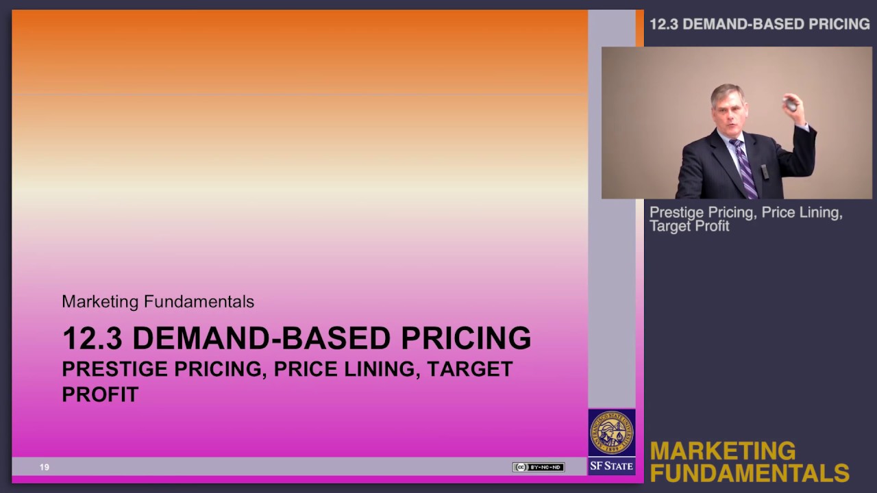Topic 12.3 Demand based pricing - Prestige pricing, price lining ...