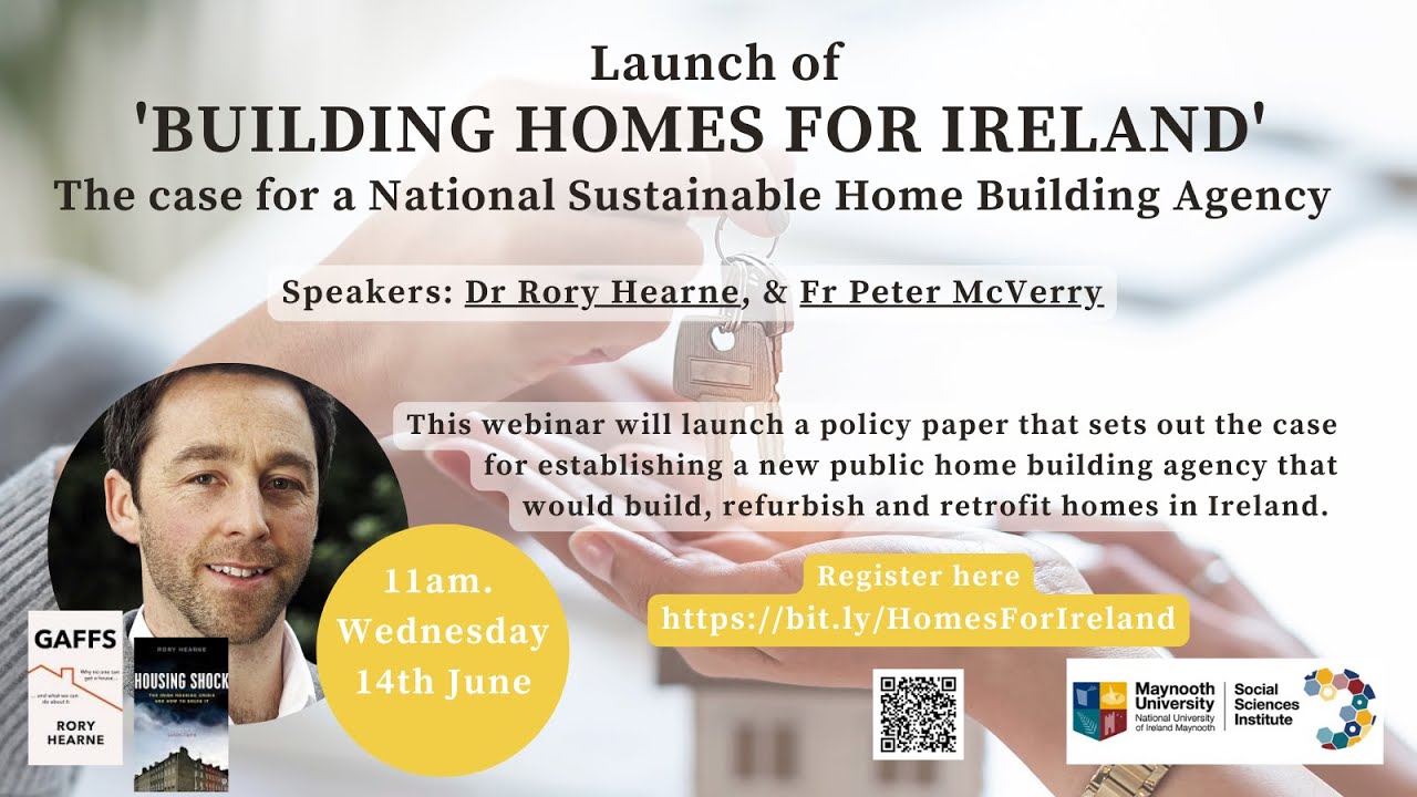Webinar: Launch of 'Homes for Ireland’: the case for a National ...