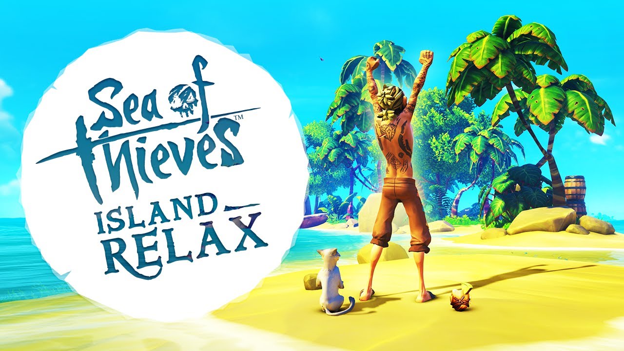 Sea of Thieves Relaxing Ambience Montage (Cutlass Cay) - YouTube