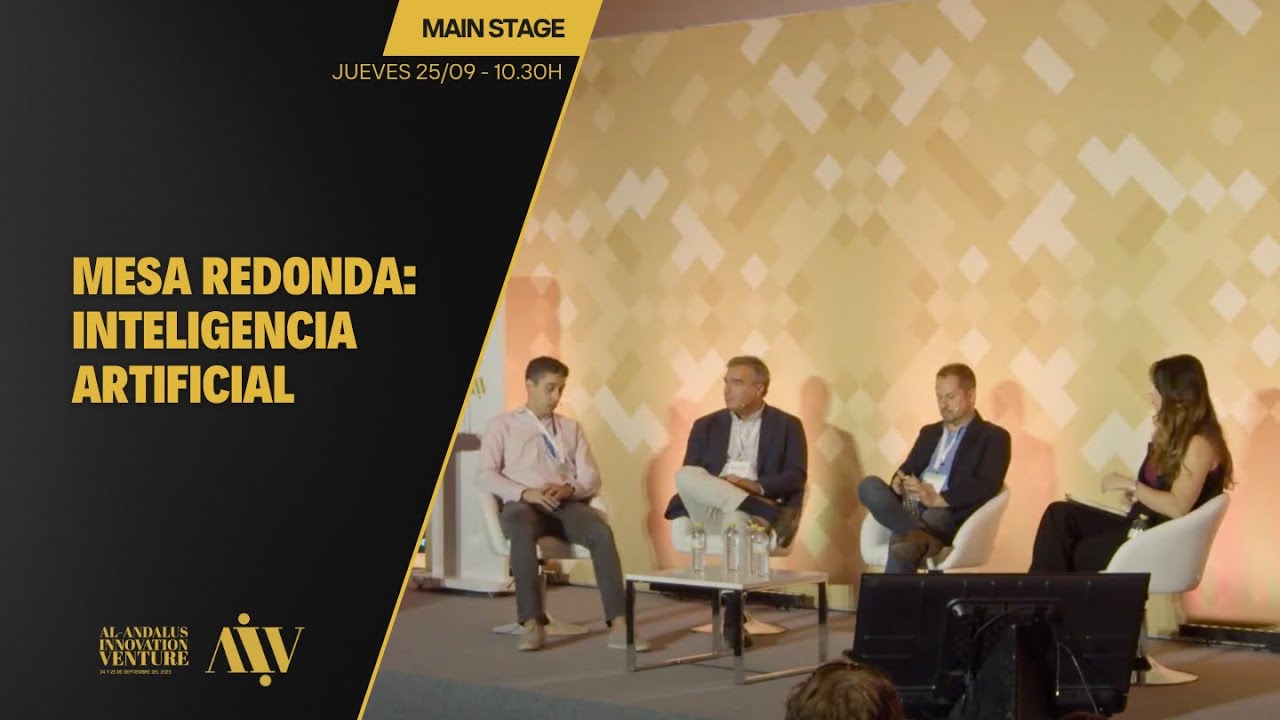 AAIV 25 | Mesa redonda Inteligencia Artificial - MAIN STAGE - 25/09 ...