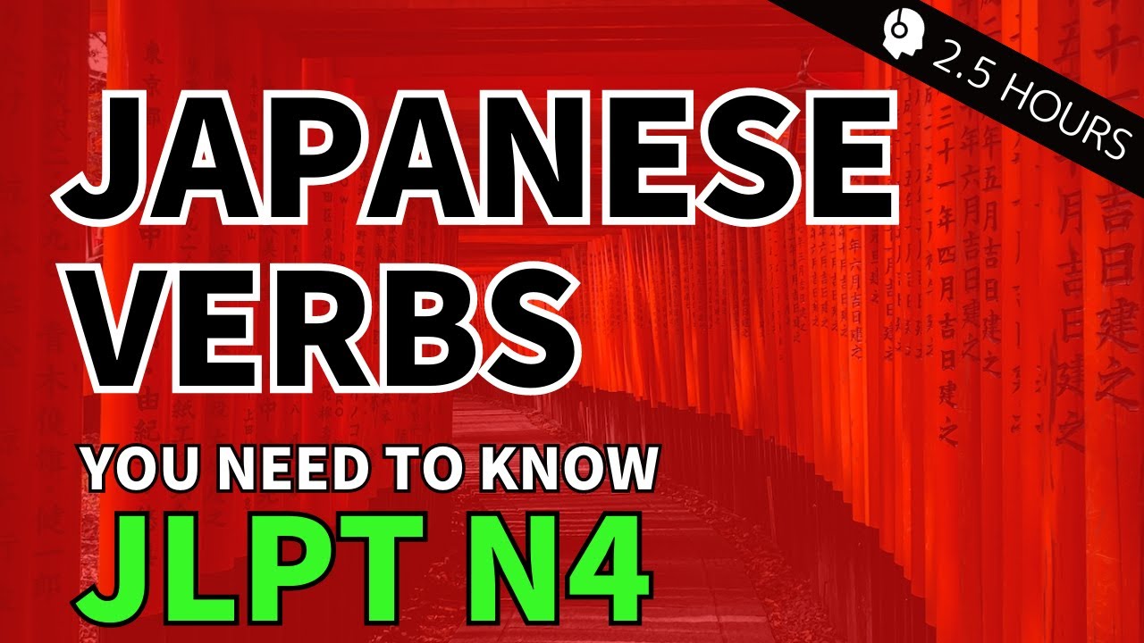 【japanese verbs with examples】JLPT N4 Vocabulary｜Recommended for Minna ...