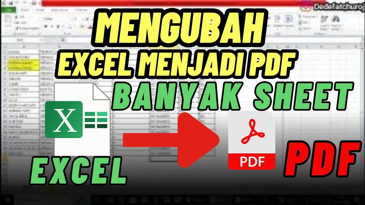 tutorial cara mengubah excel banyak sheet menjadi pdf - YouTube