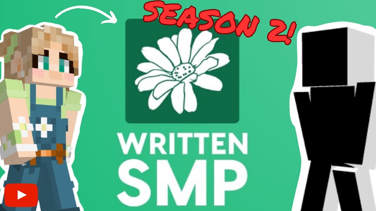 Written SMP Season 2 - Episode 01 - YouTube