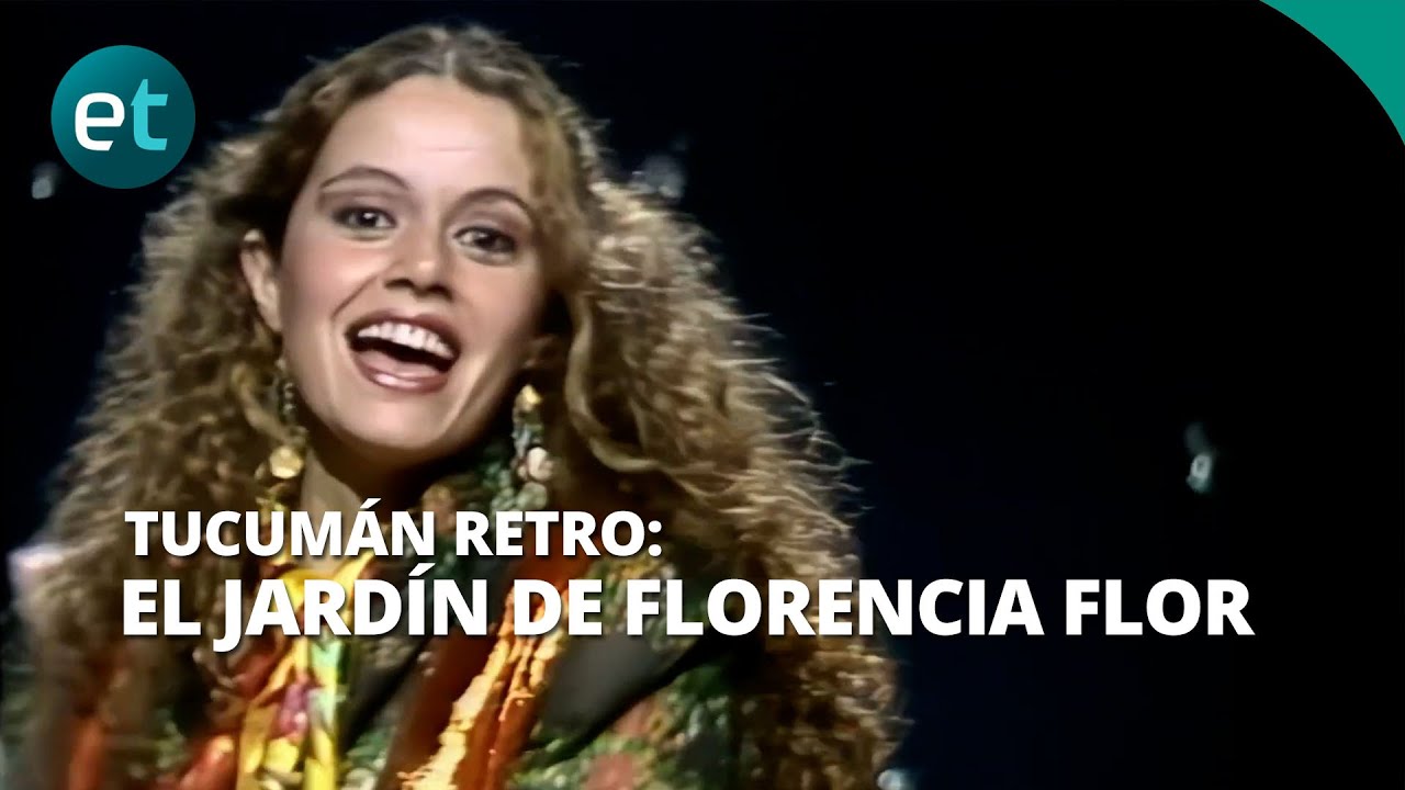 Tucumán retro: El Jardín de Florencia Flor, rock e infancias en la televisón local - YouTube