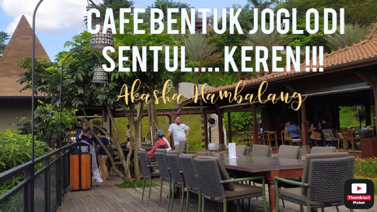 Cafe Joglo di Bukit Hambalang Sentul / Akasha Hambalang #akasharesort # ...
