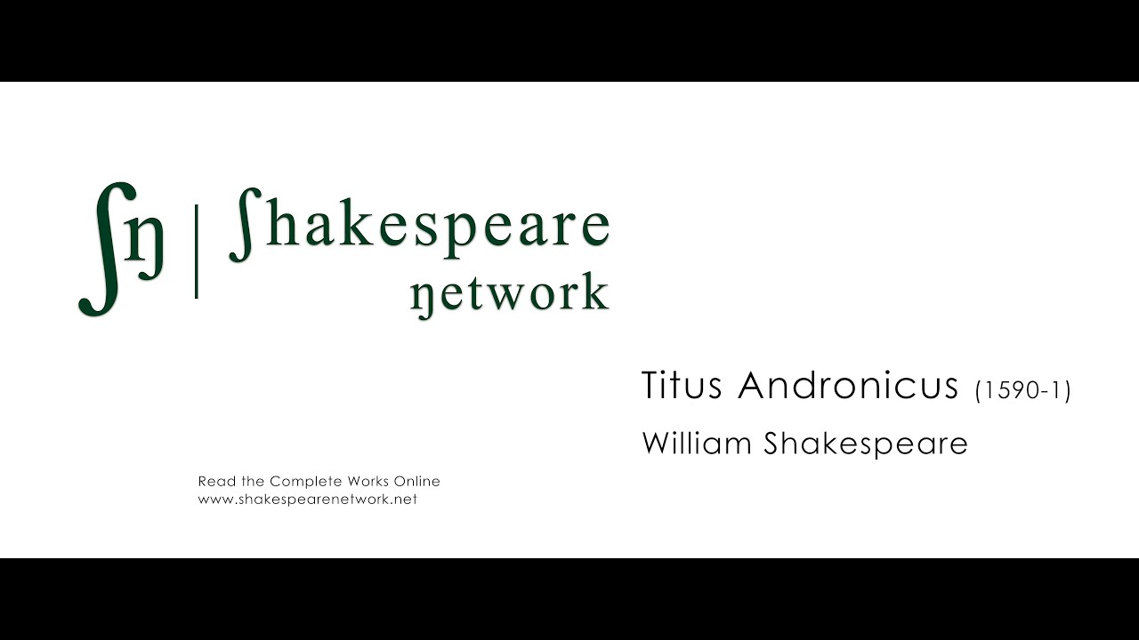 Titus Andronicus - The Complete Shakespeare - SN Audiobooks - Multiple ...