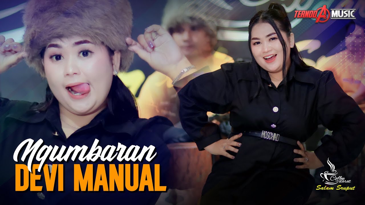 NGUMBARAN | Devi Manual | TERNODA MUSIC - YouTube