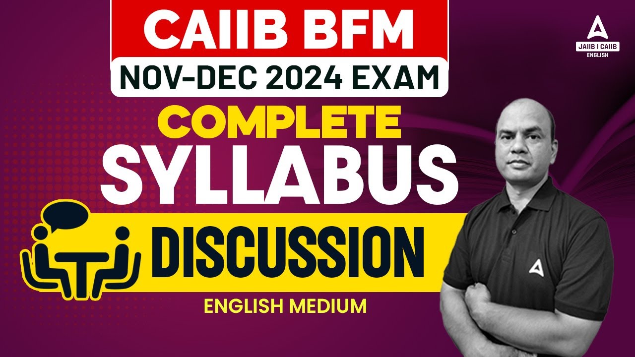 CAIIB BFM Syllabus 2024 | CAIIB BFM English Medium Syllabus | CAIIB ...