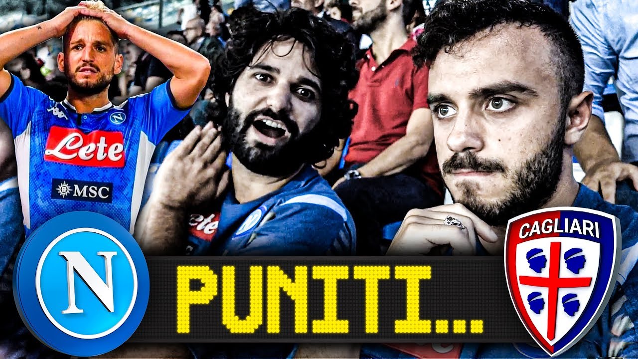 PUNITI... NAPOLI 0-1 CAGLIARI | LIVE REACTION SAN PAOLO HD - YouTube